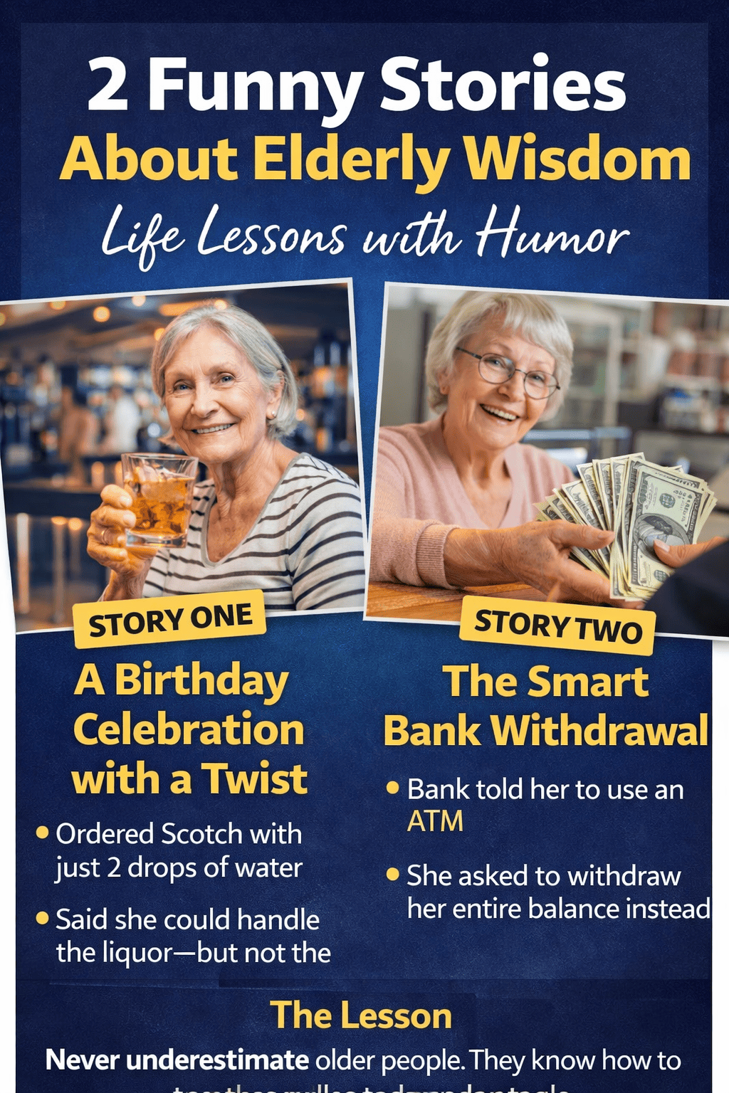 2 Funny Stories About Elderly Wisdom (Life Lessons with Humor)
